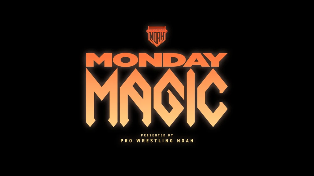 新企画始動！「MONDAY MAGIC」開催決定のお知らせ | プロレスリング・ノア公式サイト | PRO-WRESTLING NOAH ...